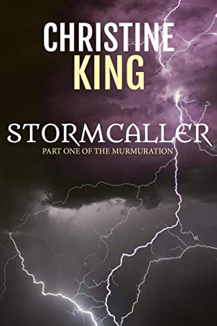 Review: Stormcaller by Christine King – Likely Story