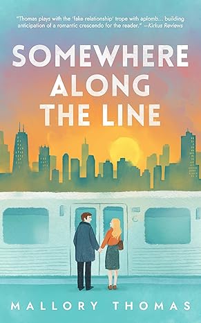 Review: Somewhere Along the Line by Mallory Thomas – Likely Story